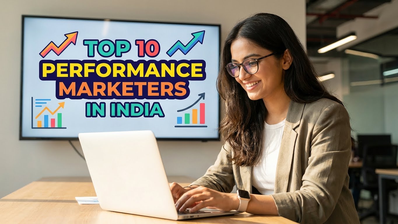 Top 10 Performance Marketers in India
